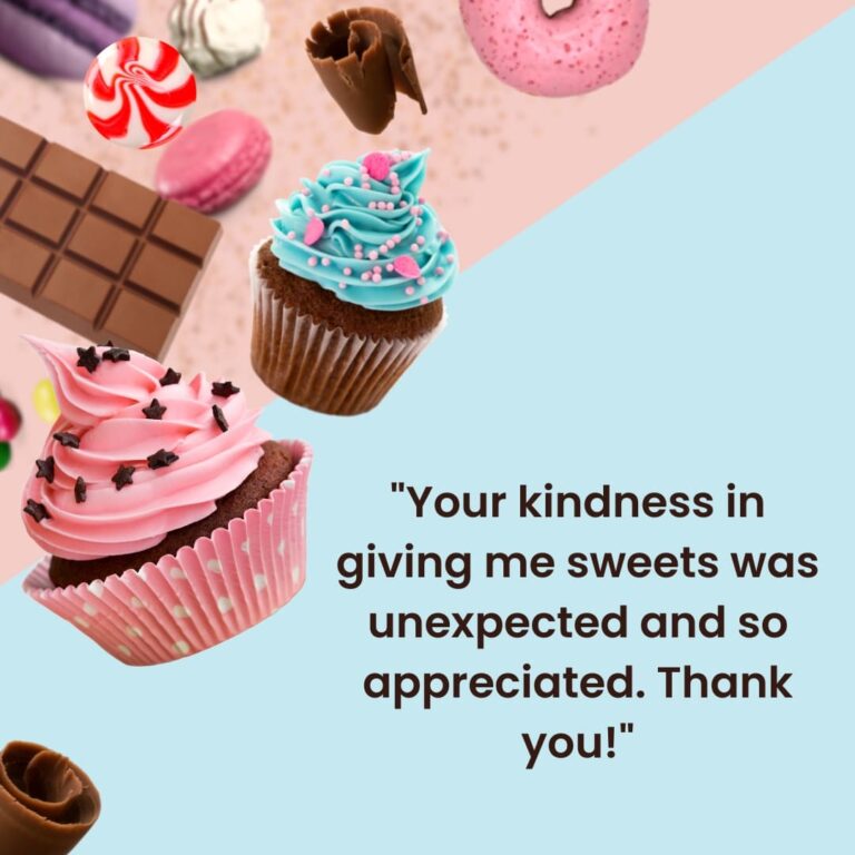 Thanking Your Neighbour For Giving You Sweets [35 Phrases]