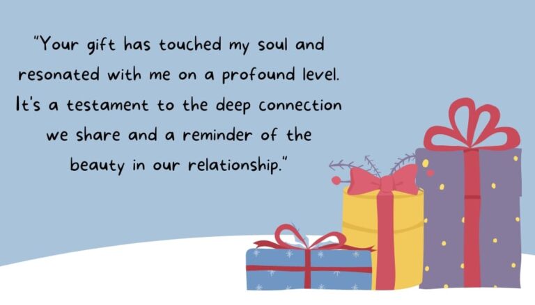 'I Like Your Gift' [45 Phrases Ideas To Say When You Like a Gift]