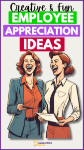 45 Creative & Fun Employee Appreciation Ideas For Office