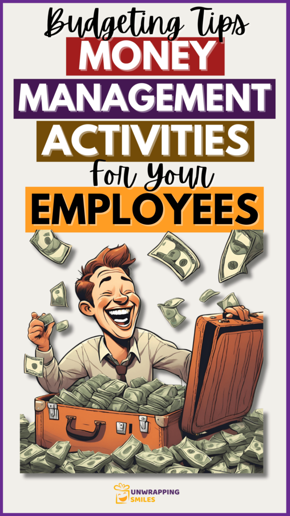 25 Money Management Activities For Employees [Budgeting Tips]