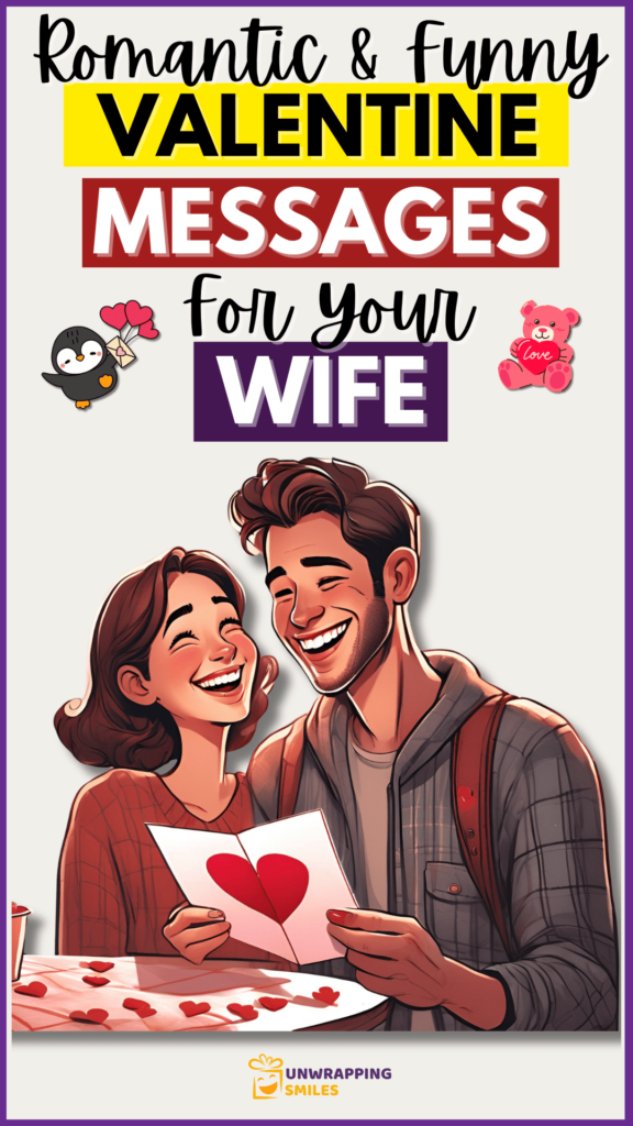 125 Romantic Valentine Messages For Wife [Wishes To Send Love]