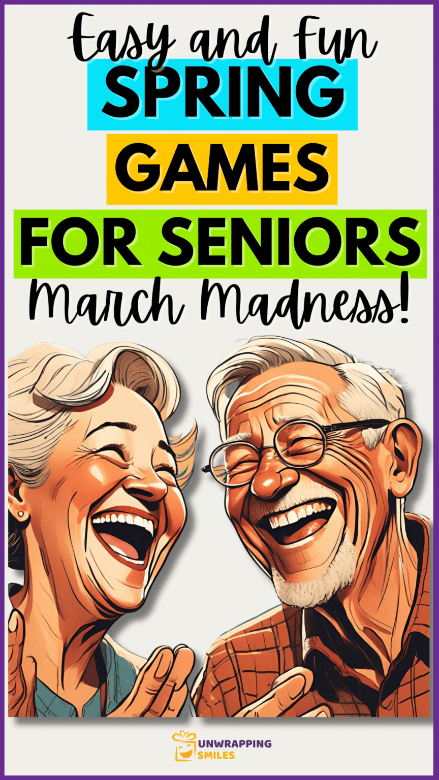 55 Easy Fun Spring Games For Seniors [March Madness Activities]