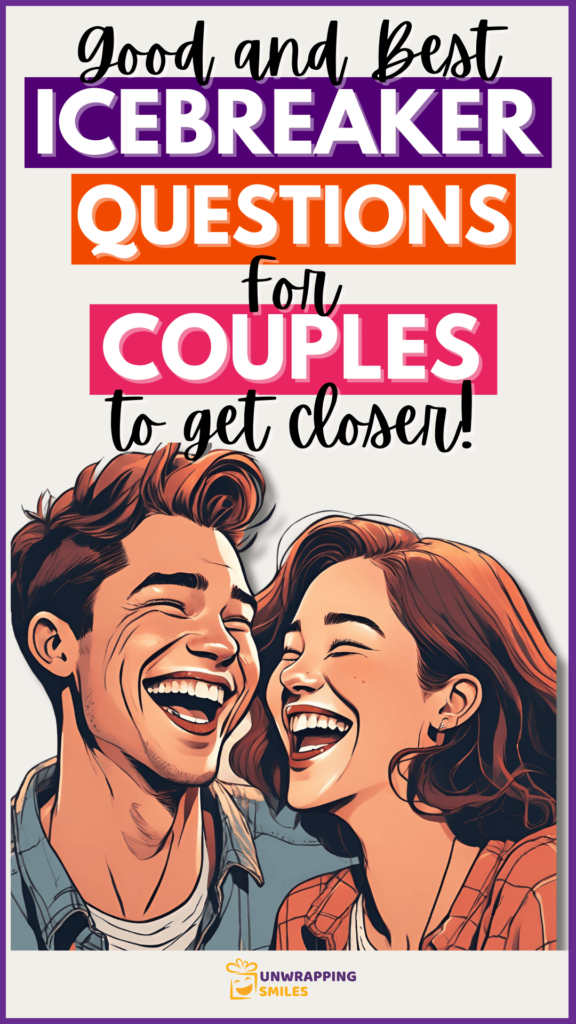 135+ Good Ice Breaker Questions For Couples [To Get Closer]