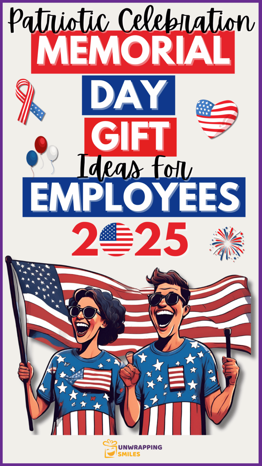 15+ Memorial Day Gifts For Employees [Best For Patriotic Celebrations]