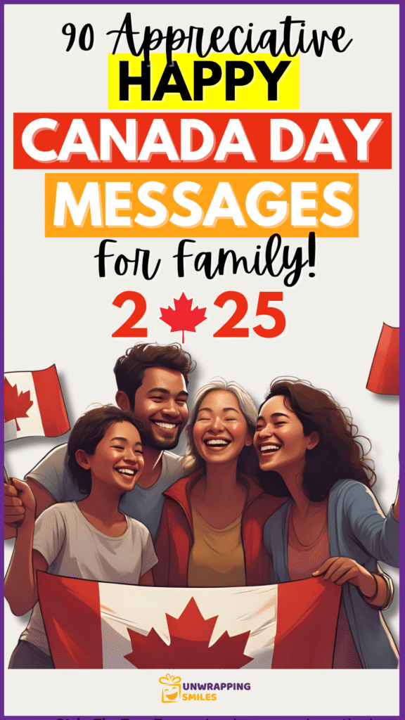 90 Appreciative Happy Canada Day Messages For Family 2025