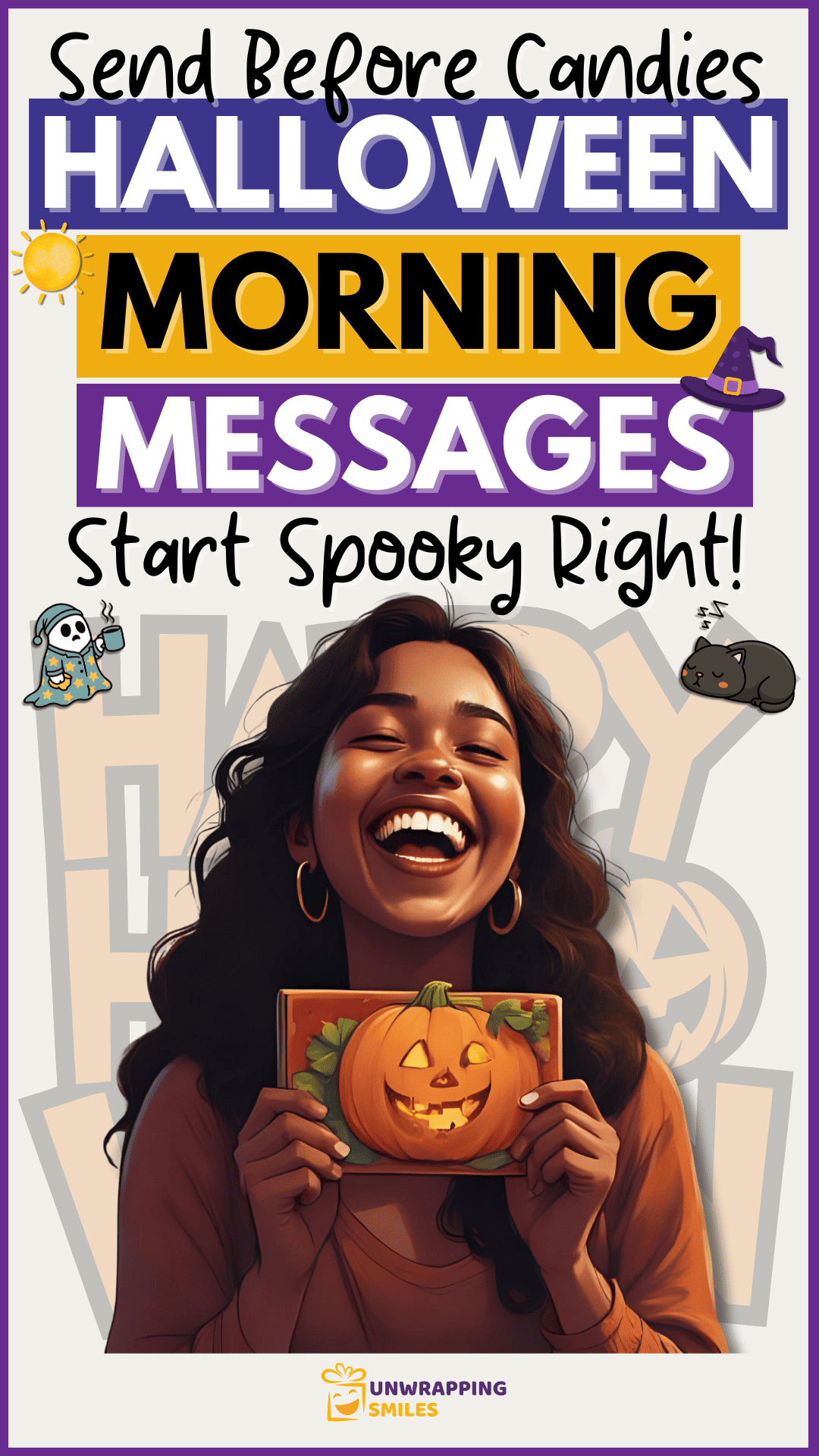 130 Halloween Morning Messages 2025 [Scary Good Greetings]