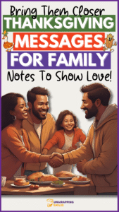 125 Appreciative Thanksgiving Messages For Family 2026