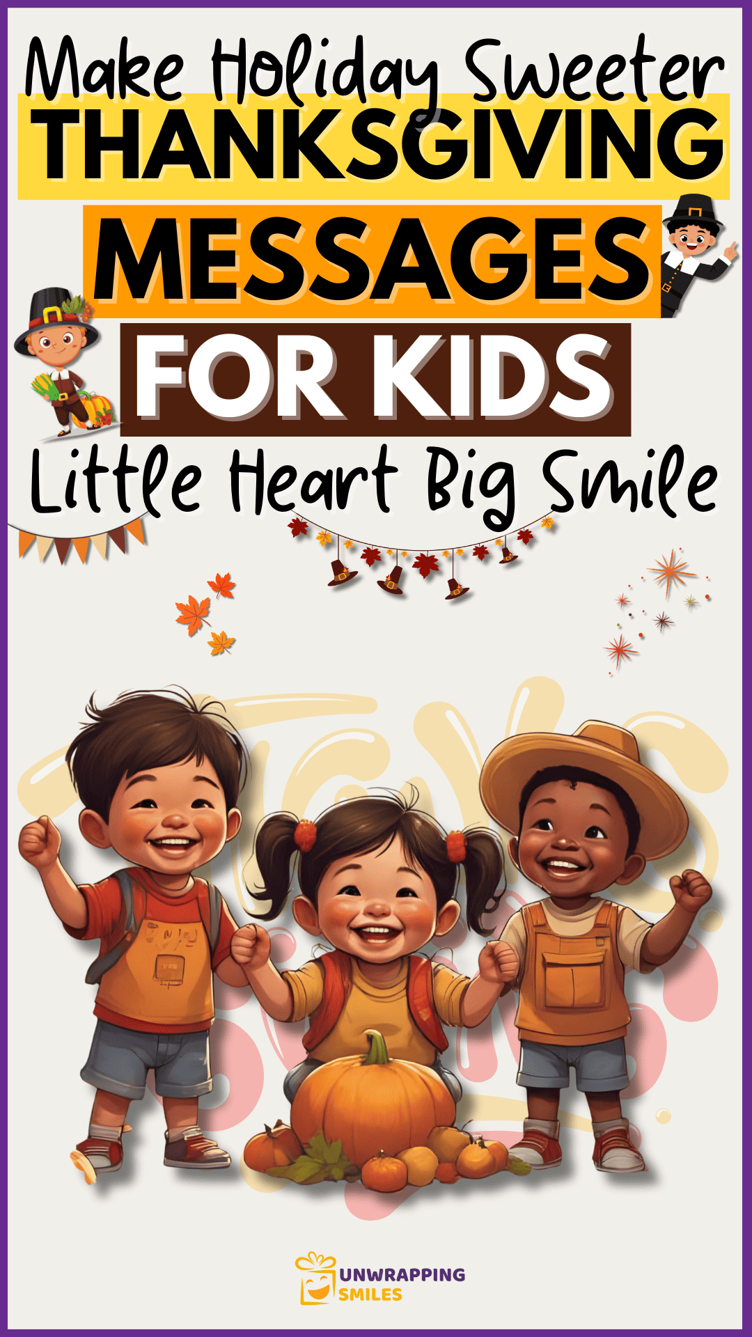 105 Cute & Heartfelt Thanksgiving Messages For Kids 2025