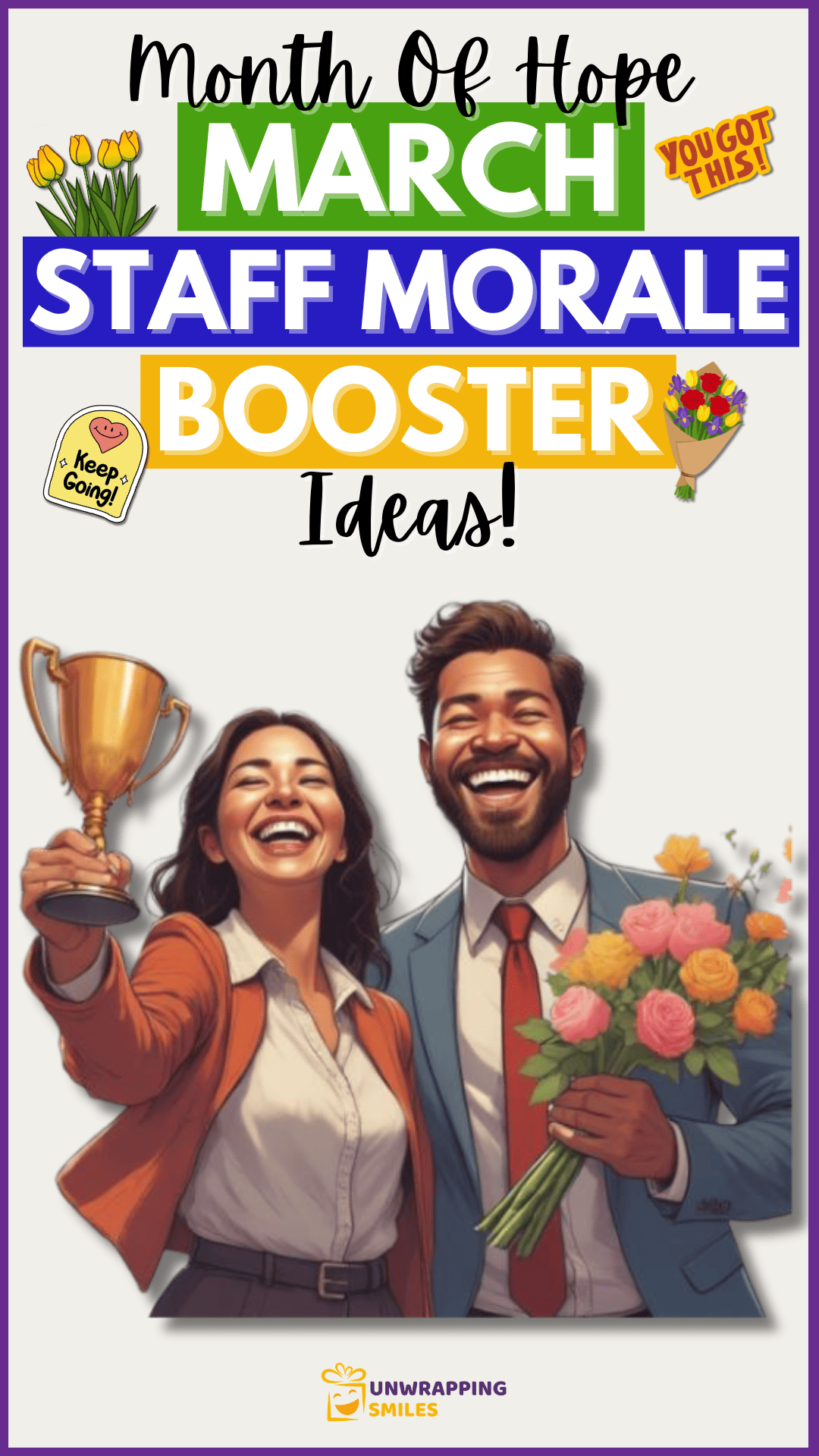 March Staff Morale Ideas [Month Of Hope and New Beginnings]