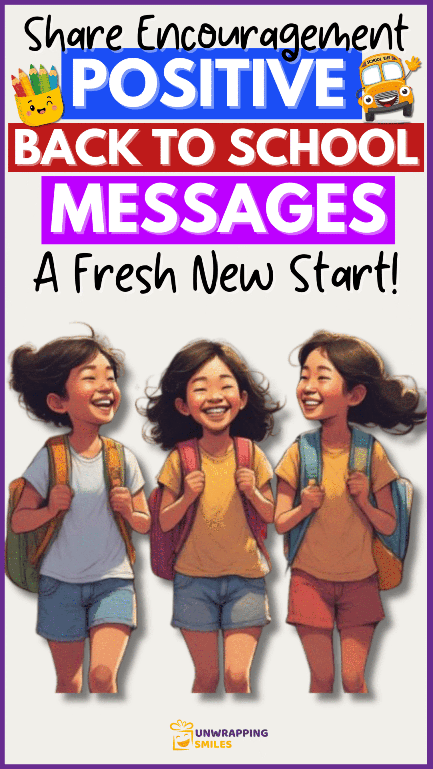 125 Positive Messages For Back To School [Sharing Encouragement]