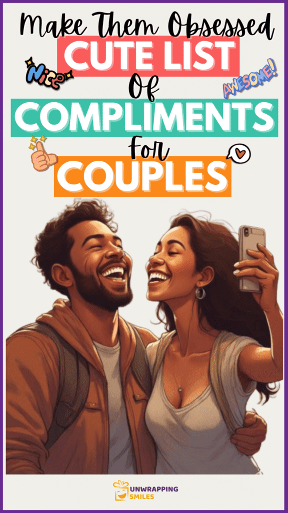 125 Sweet and Cute List Of Compliments For Couples [Updated 2026]